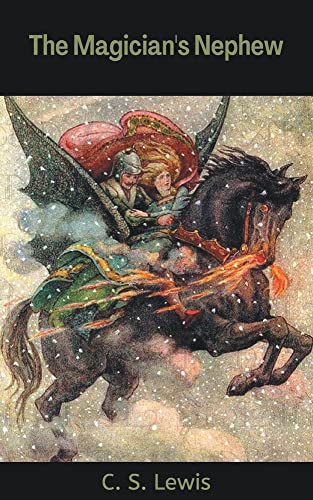The Magician's Nephew by C.S. Lewis | Goodreads