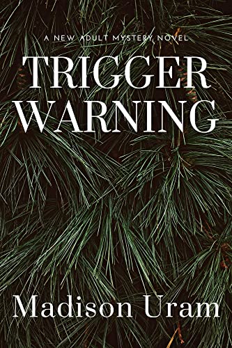 Trigger Warning by Madison Uram | Goodreads