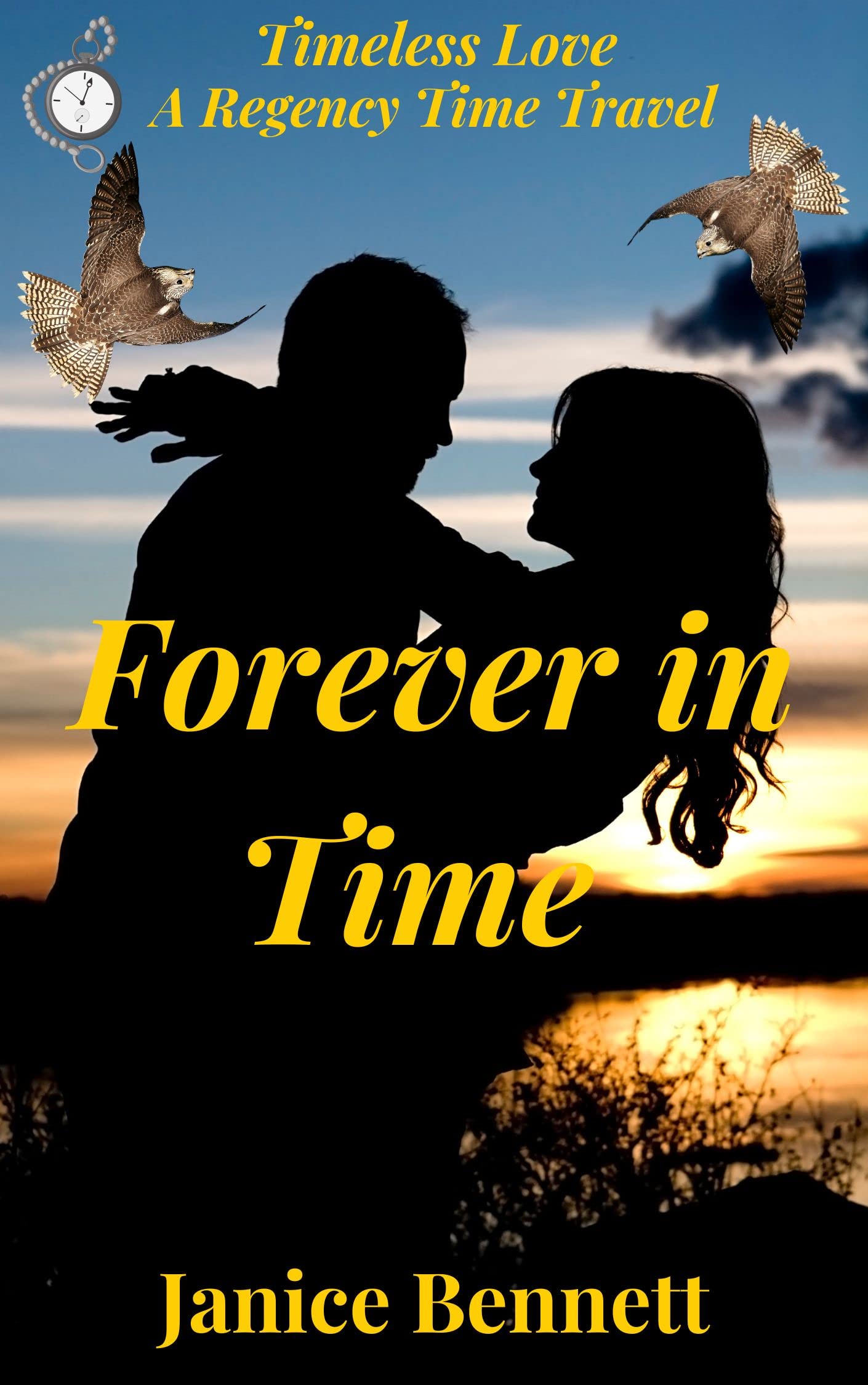 Forever in Time: Falconer's Heart (Timeless Love) by Janice Bennett | Goodreads
