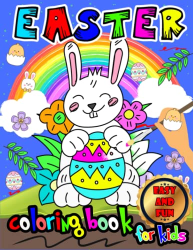 Easter coloring book for kids: Super Cute Big and Easy Designs with ...