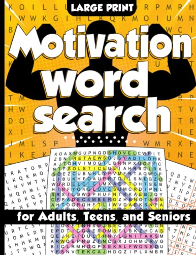 Motivation Word Search for Teens, Adults and Seniors: Large Print ...