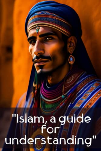 Islam, a guide for understanding. Understanding the Mueslim religion ...