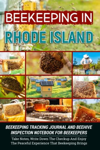 Beekeeping In Rhode Island: Beehive Inspection Checklist Logbook For ...