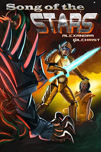 Song of the Stars by Alexandra Gilchrist | Goodreads