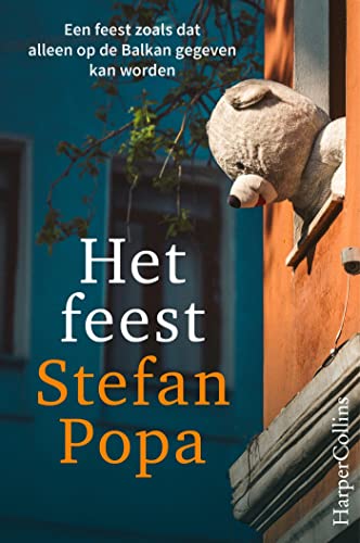 Het feest (Dutch Edition) by Stefan Popa | Goodreads