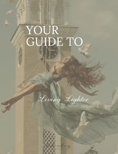Your Guide to Living Lighter by Leah Roling | Goodreads