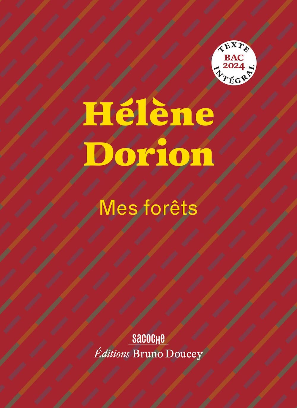 Mes forêts by Hélène Dorion | Goodreads
