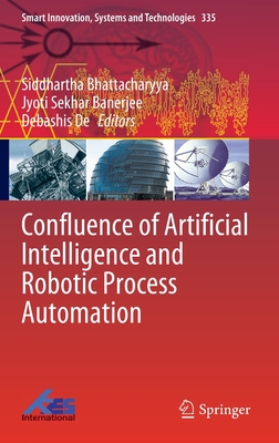 Confluence of Artificial Intelligence and Robotic Process Automation by ...
