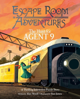 Escape Room Adventures: The Hunt for Agent 9: A Thrilling Interactive ...