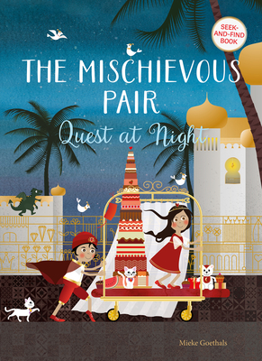 The Mischievous Pair. Quest at Night by Mieke Goethals | Goodreads