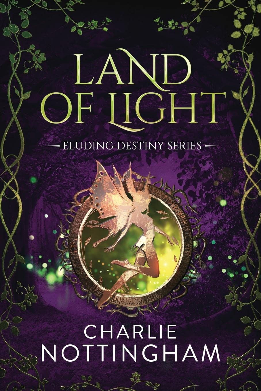 Land of Light by Charlie Nottingham | Goodreads