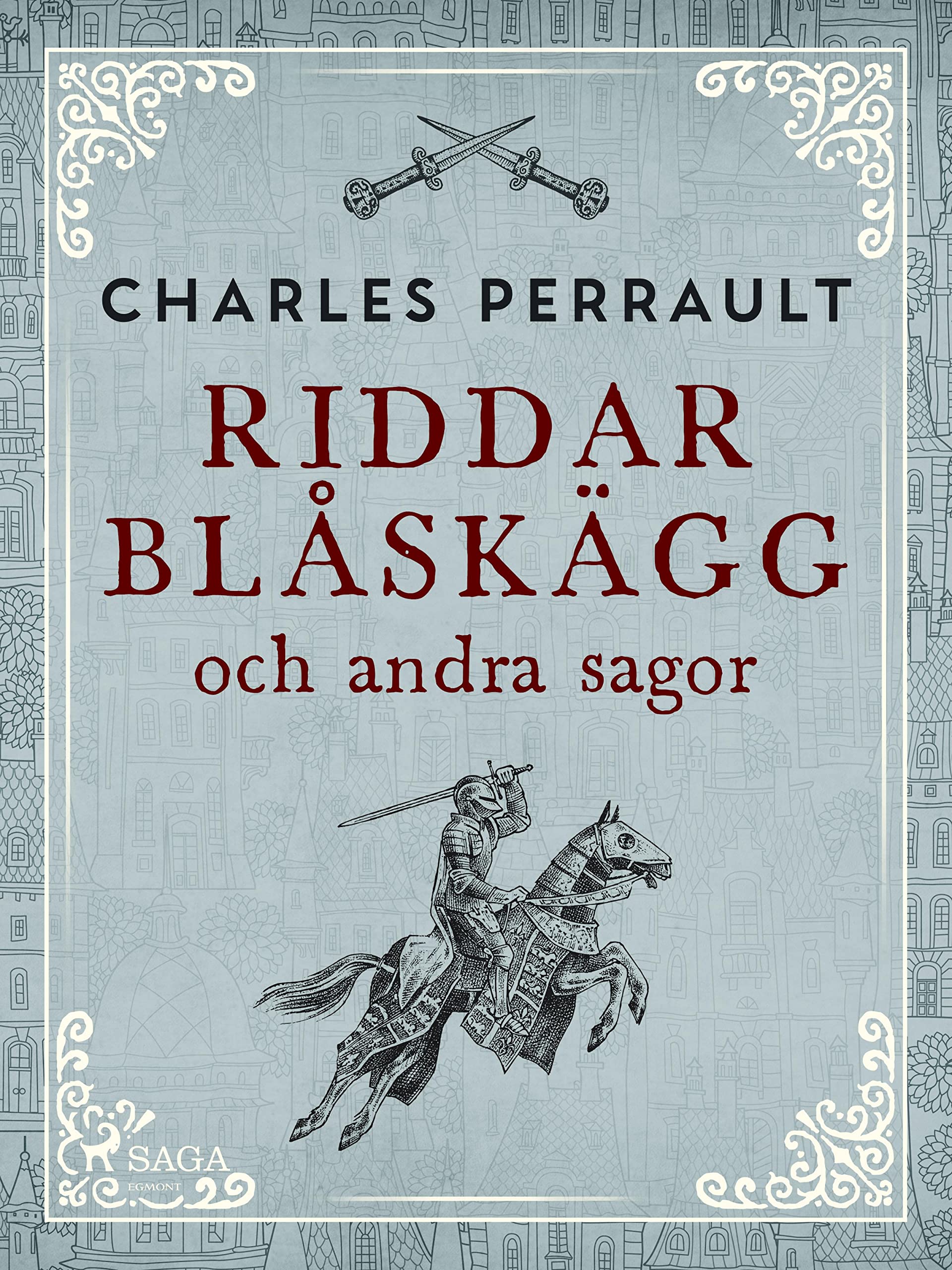 Riddar Blåskägg och andra sagor (Swedish Edition) by Charles Perrault ...