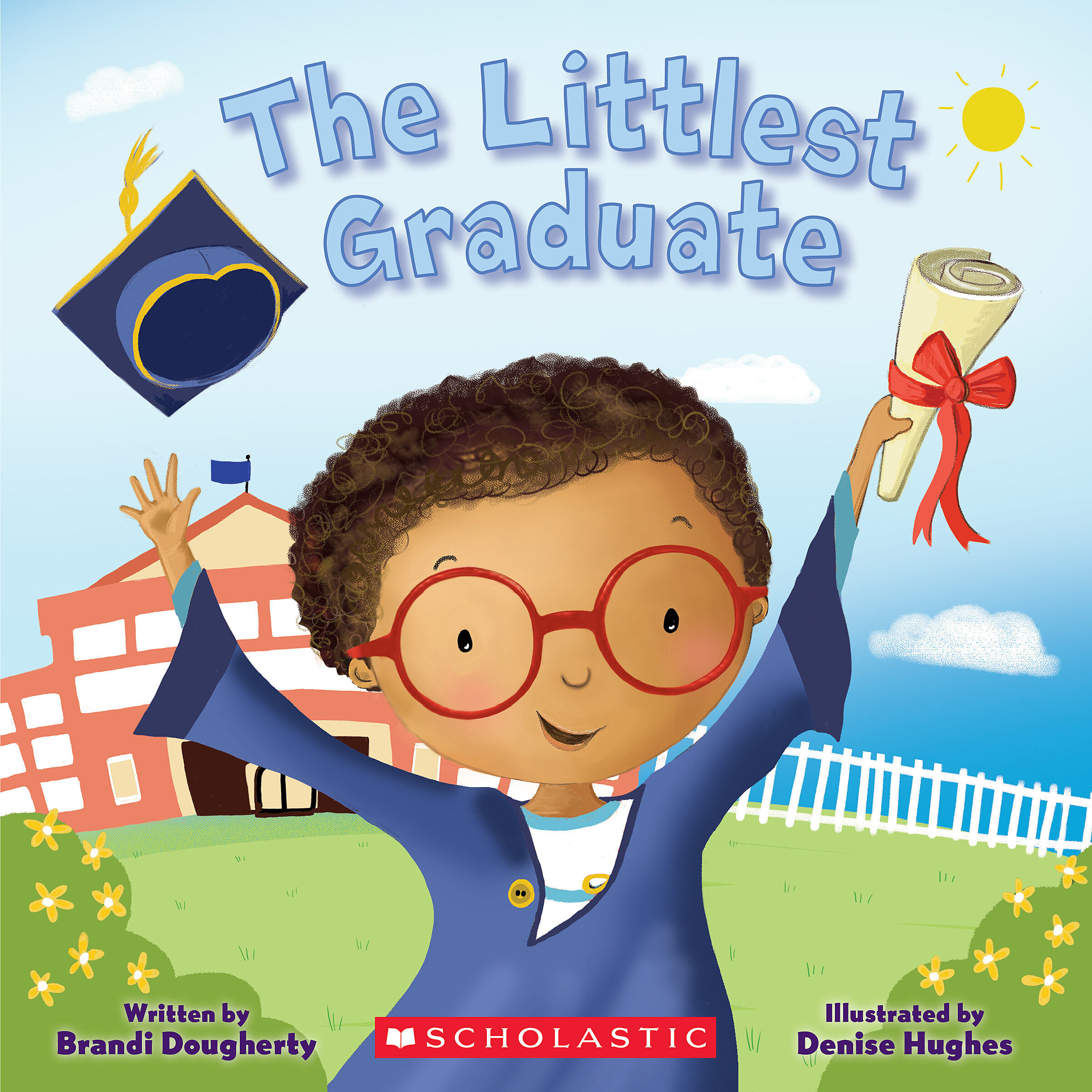 The Littlest Graduate by Brandi Dougherty | Goodreads