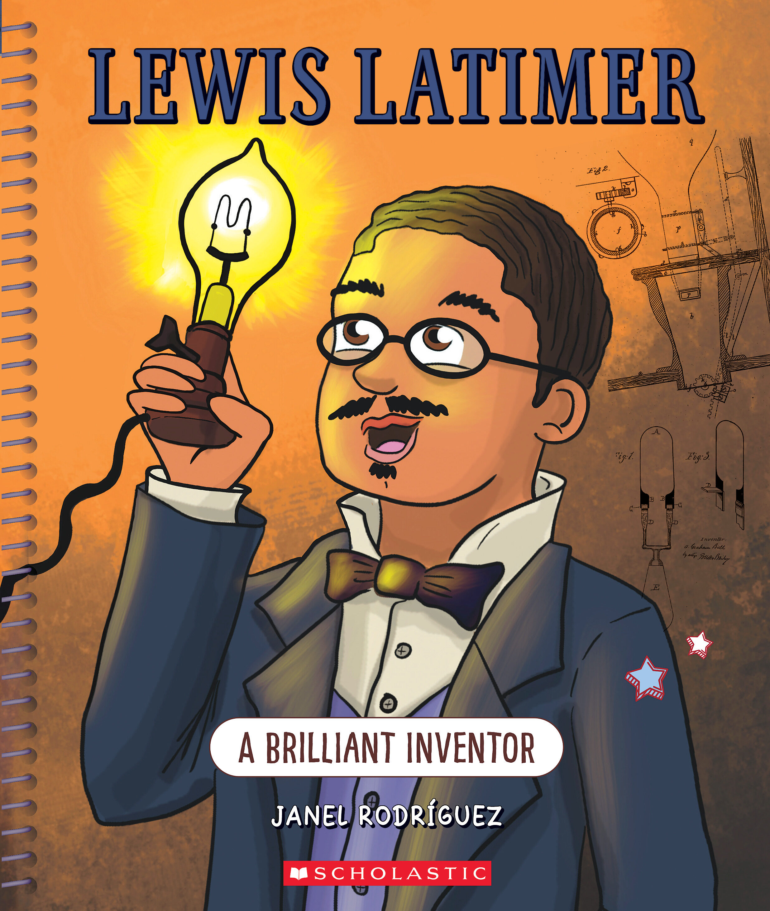 Lewis Latimer: A Brilliant Inventor (Bright Minds) by Janel Rodriguez ...