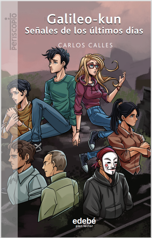 Galileo-kun, señales de los últimos días by Carlos Calles | Goodreads