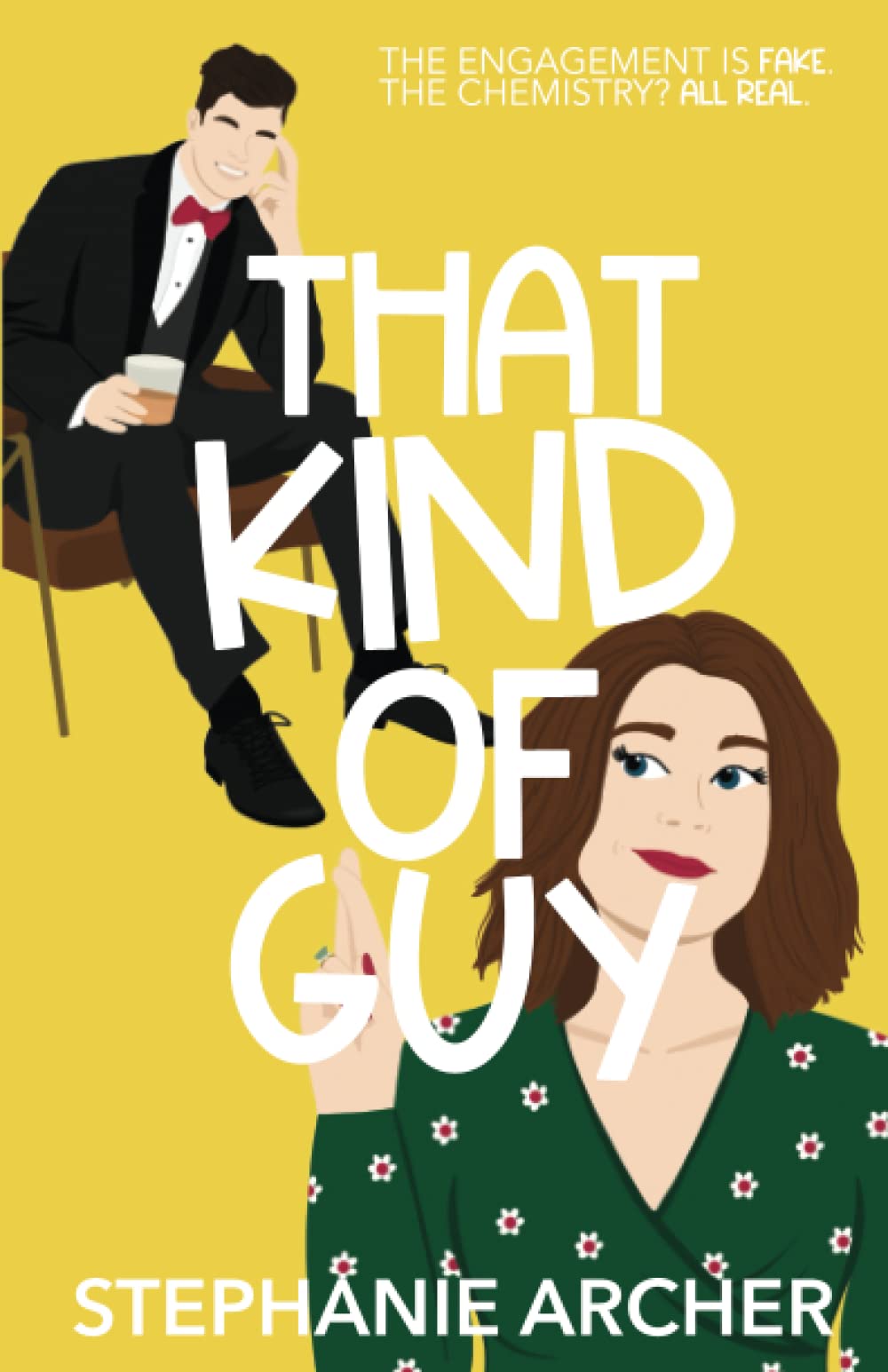 That Kind of Guy by Stephanie Archer | Goodreads
