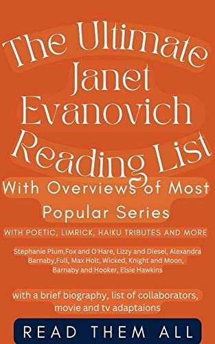 The Ultimate Janet Evanovich Reading List With Overviews of Most ...