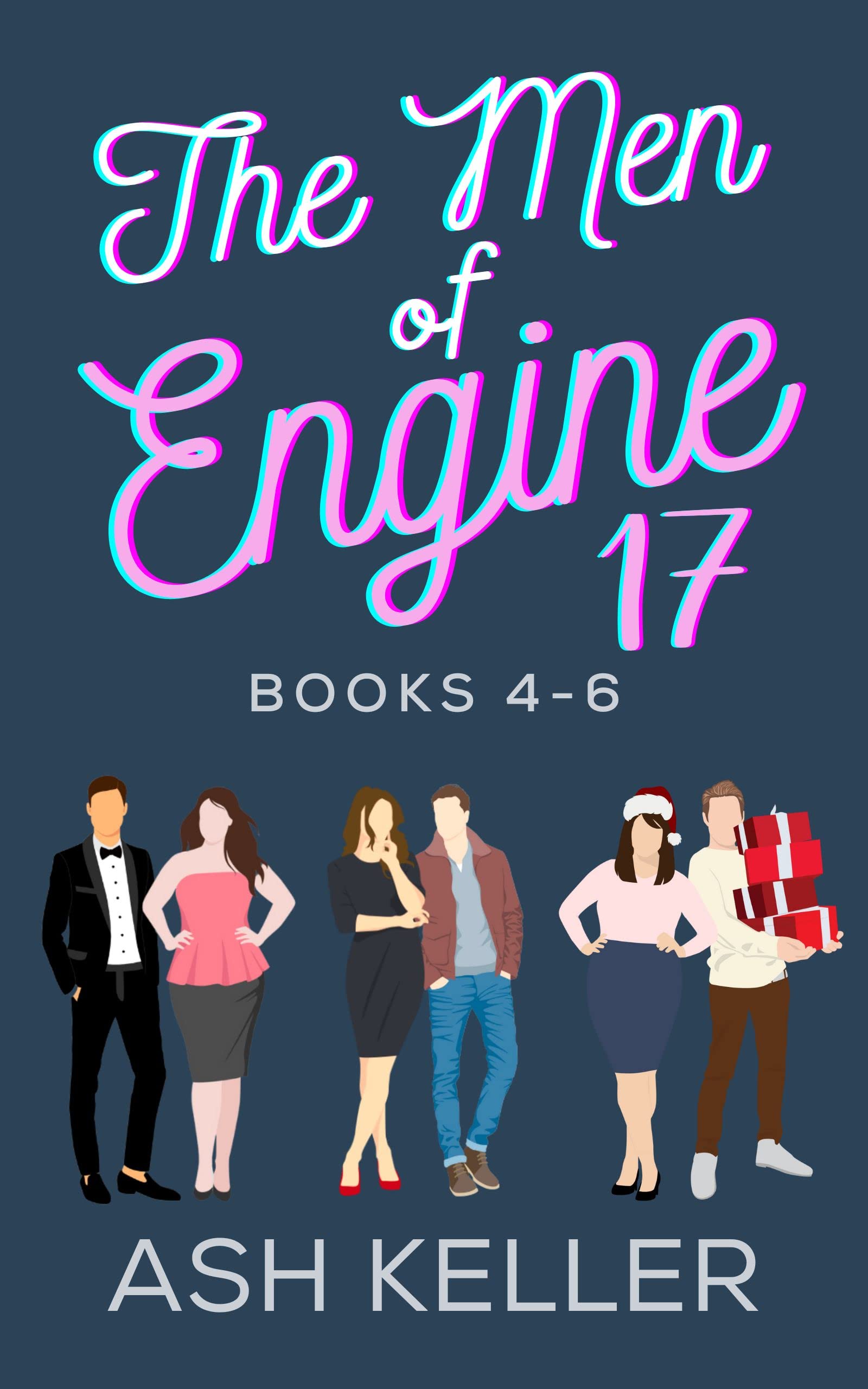 The Men of Engine 17 Books 4-6: A Sweet Romantic Comedy Collection by Ash Keller | Goodreads