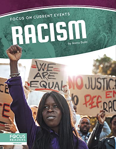 Racism (Focus on Current Events) by Anitra Budd | Goodreads