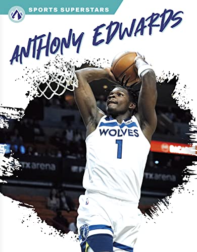 Anthony Edwards (Sports Superstars) by Bo Mitchell | Goodreads