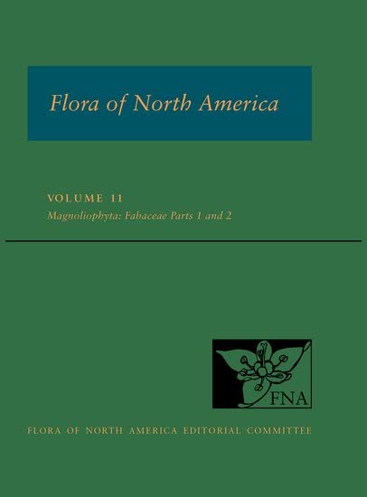 Flora of North America: North of Mexico Volume 11: Magnoliophyta ...