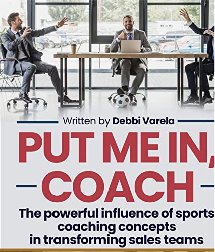 Put me In, Coach: The powerful influence of sports coaching concepts in ...