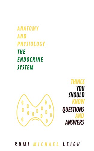 Anatomy and physiology " The endocrine system": Things you should know ...