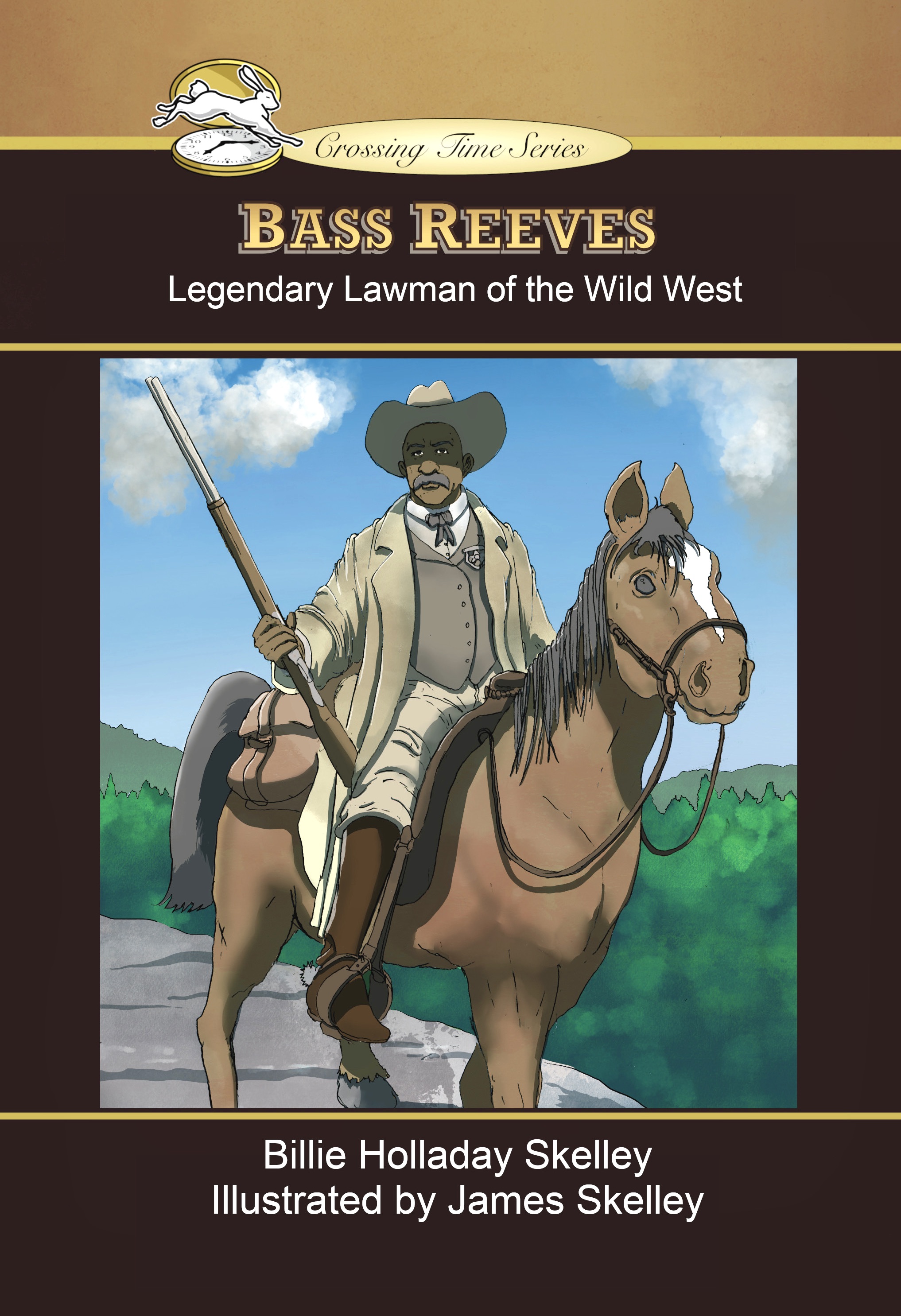 Bass Reeves: Legendary Lawman of the Wild West by Billie Holladay ...