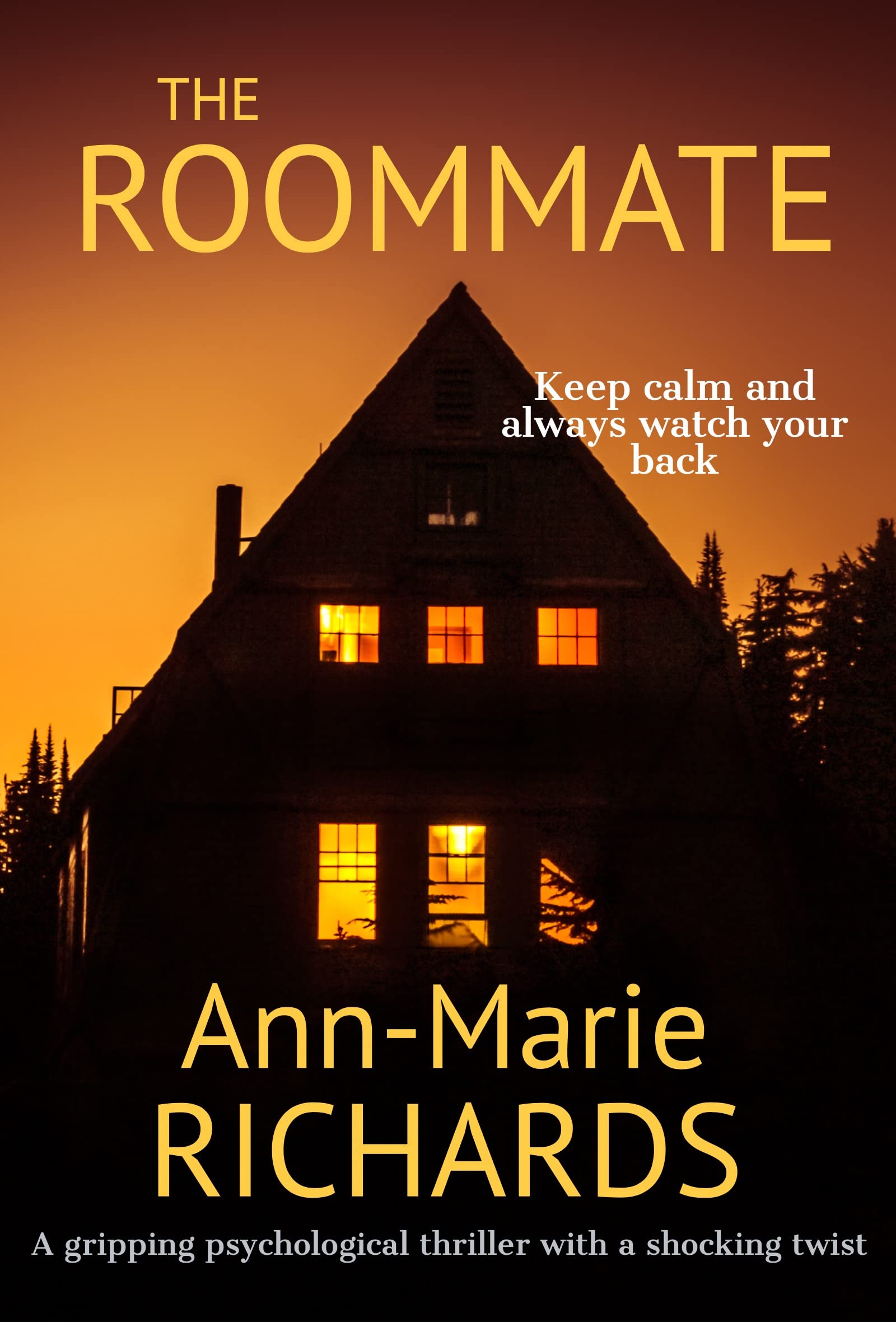 The Roommate by Ann-Marie Richards | Goodreads