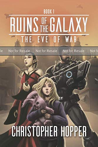 PROOF: The Eve of War by Christopher Hopper | Goodreads