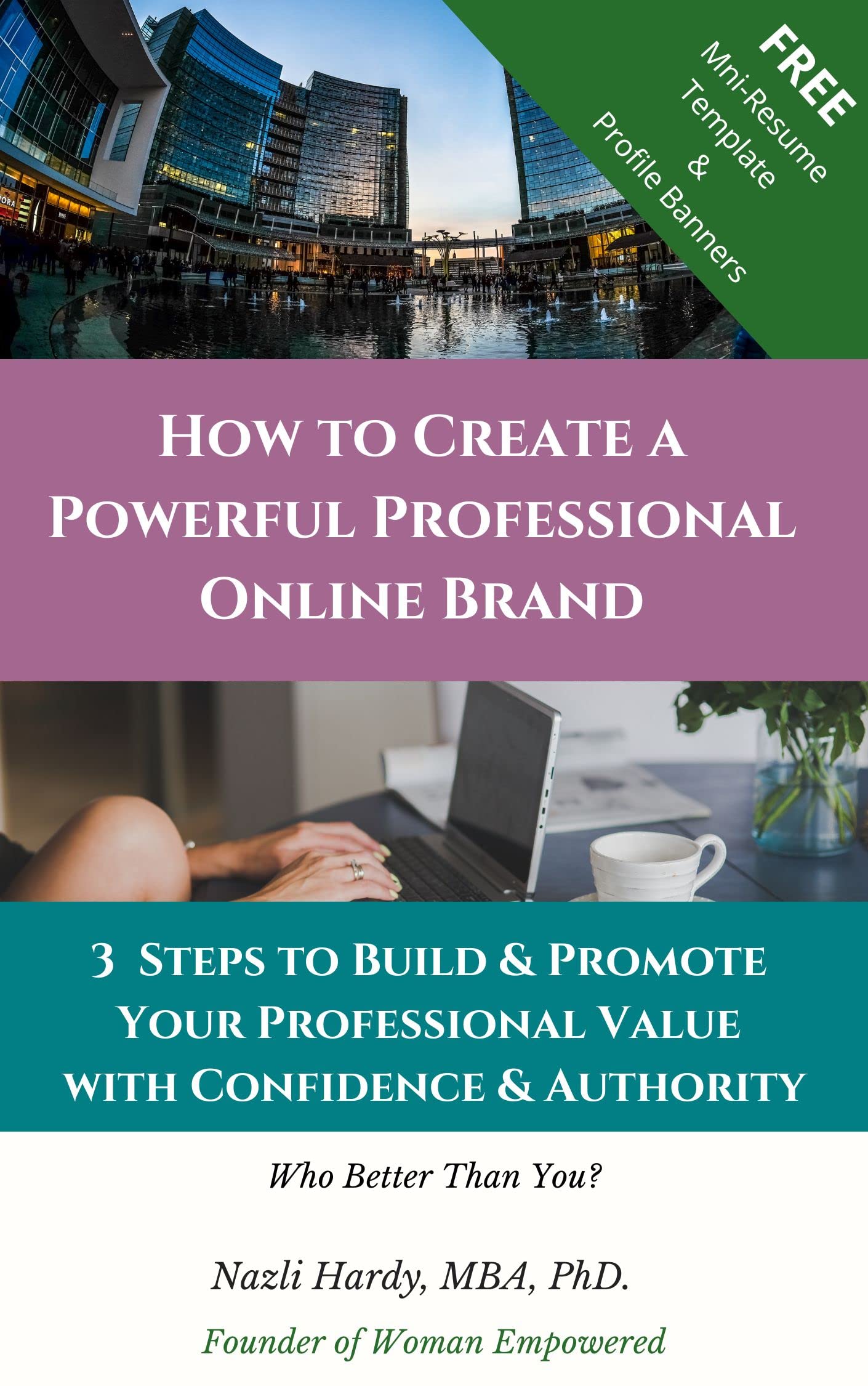 How to Create a Powerful Professional Online Brand: 3 Straightforward ...