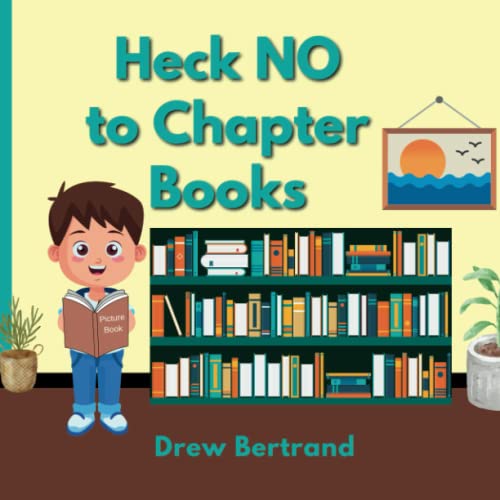 Heck NO to Chapter Books | Young Readers | Move from Picture Books to ...