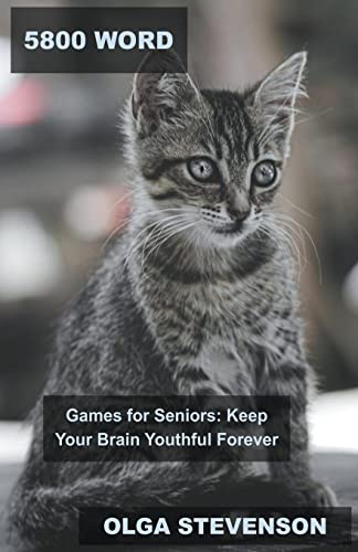 5800 Word Games for Seniors: Keep Your Brain Youthful Forever by Olga ...