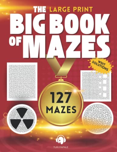 The Big Book of Mazes - 127 Mazes for Adults - Stress Relief ...