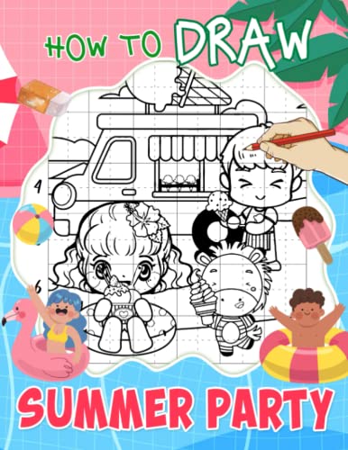 How To Draw Summer Party: Step-By-Step Drawing Tutorials With 25 Basic ...
