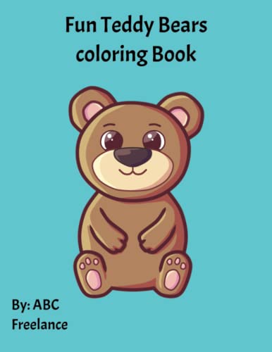 Fun Teddy Bears Coloring Book by ABC Freelance | Goodreads