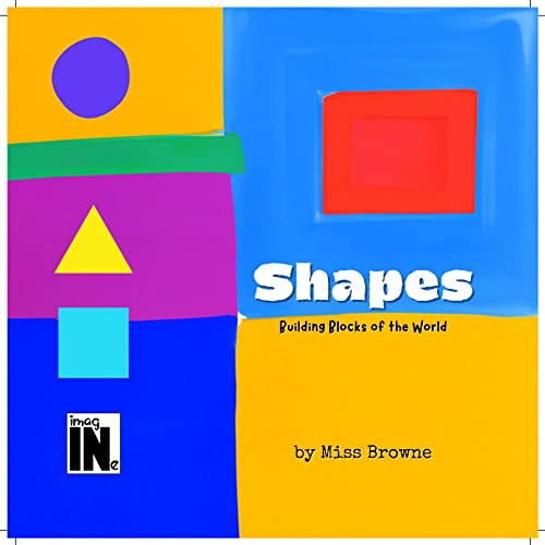 Shapes: Shapes, colors, and fun - a perfect learning adventure for your ...