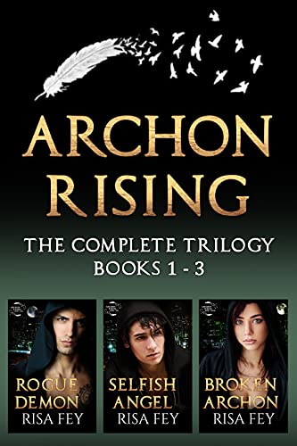 ARCHON RISING Trilogy Box Set (Books 1 - 3) by Risa Fey | Goodreads