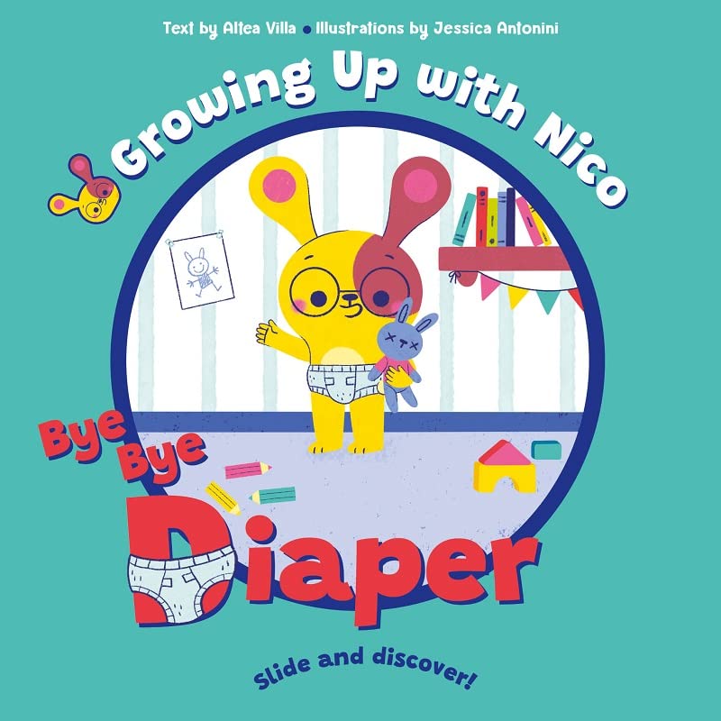 BYE BYE Diaper: Slide and Discover! by unknown author | Goodreads