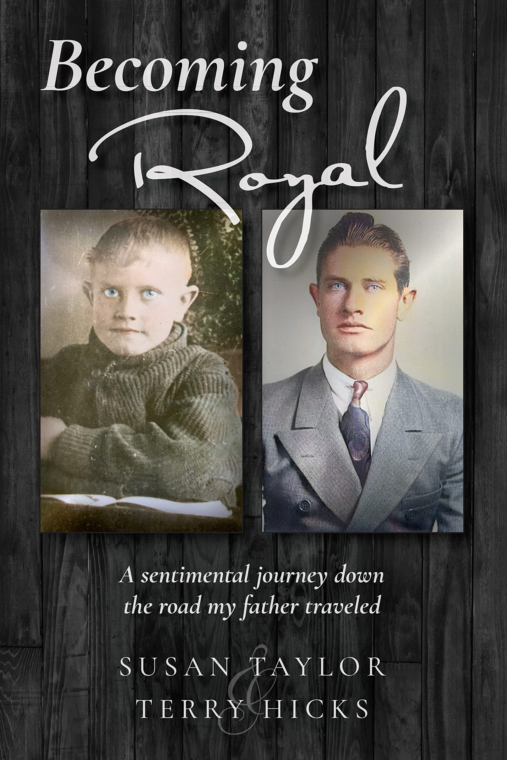 Becoming Royal: ~A sentimental journey down the road my father traveled ...