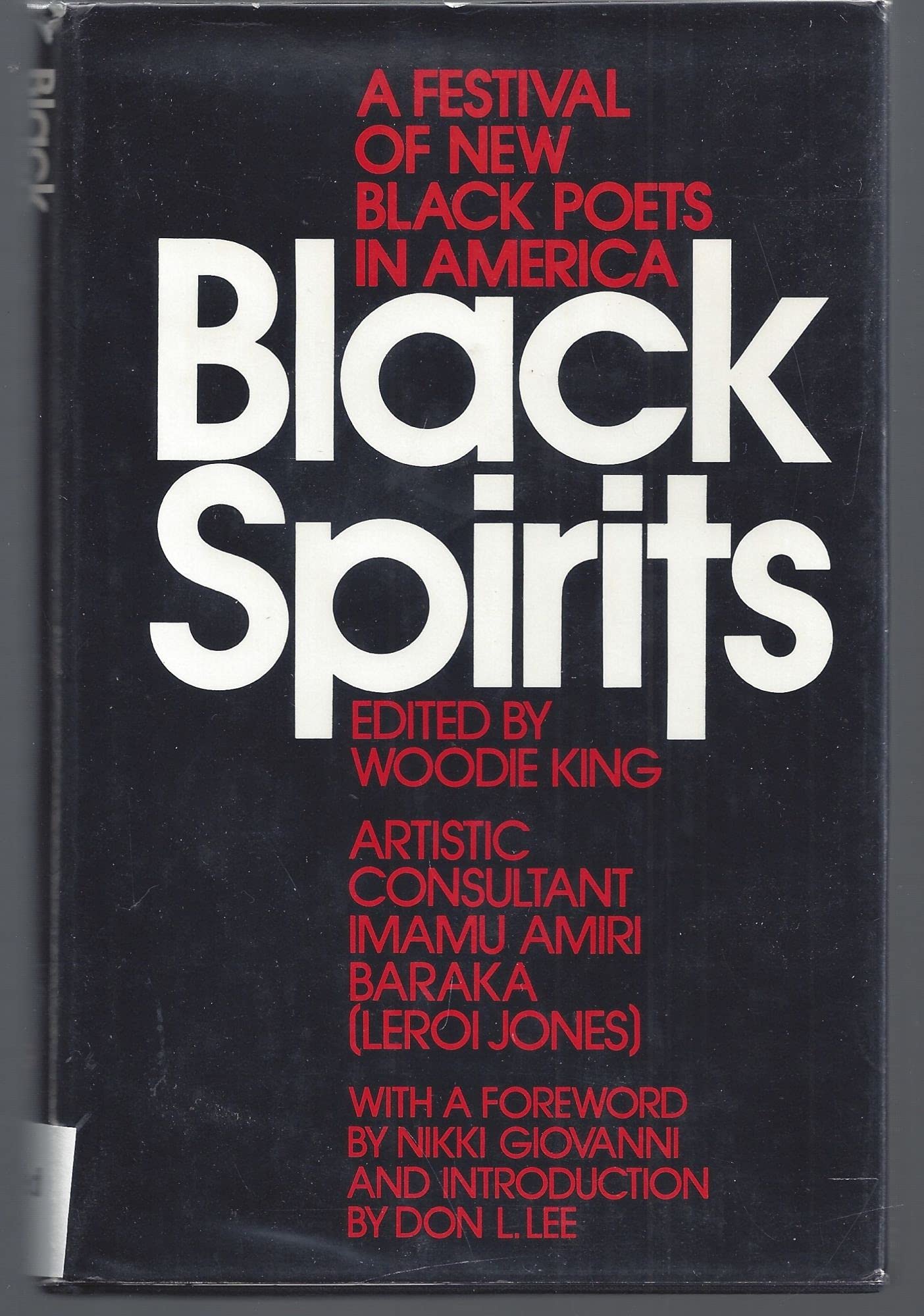 Blackspirits: A Festival of New Black Poets in America by Woodie King ...