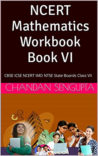 NCERT Mathematics Workbook Book VI: CBSE ICSE NCERT IMO NTSE State ...