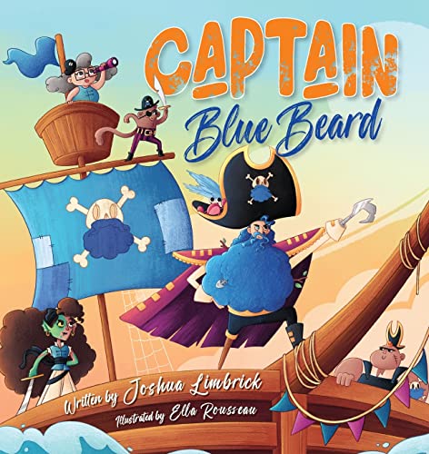 Captain Blue Beard by Joshua Limbrick | Goodreads