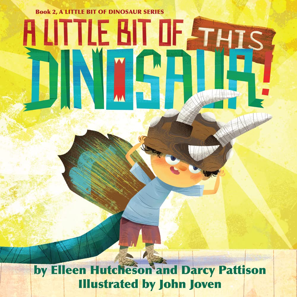 A Little Bit of This Dinosaur by Elleen Hutcheson | Goodreads