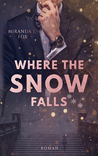 Where The Snow Falls by Miranda J. Fox | Goodreads