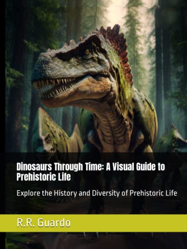 The Complete Guide To Prehistoric Life