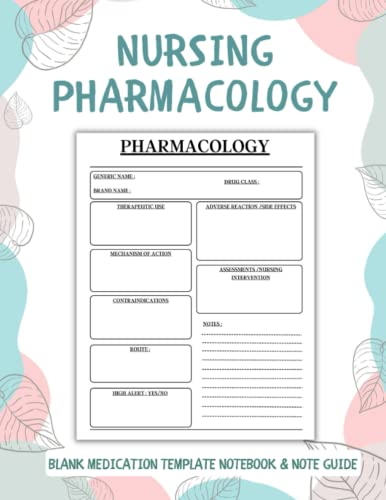 Nursing Pharmacology Blank Medication Template Notebook & Note Guide ...