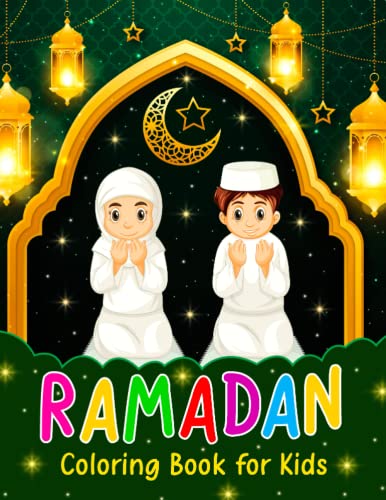 Ramadan Coloring Book for Kids: Easy and Fun Islamic Activity Book for ...