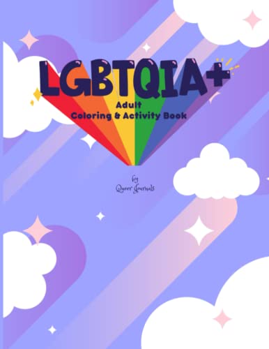 LGBTQIA+ Adult Coloring & Activity Book by Queer Journals | Goodreads