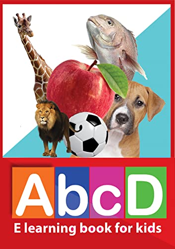 abcd e learning book for kids: abcd e learning book by Yogendra bhanu ...
